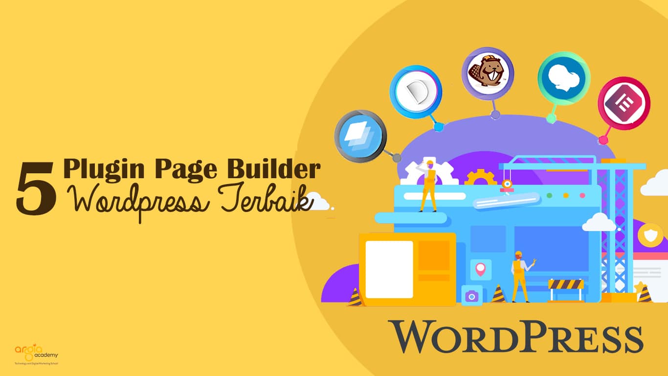 5 Plugin Page Builder Wordpress Terbaik - Argia Academy