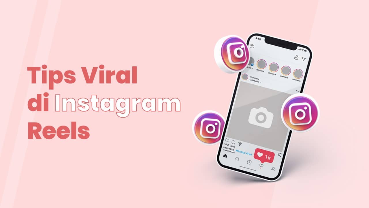 4 Tips Viral Di Instagram Reels