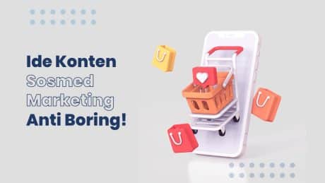 8 Ide Konten Sosmed Marketing Anti Boring - Argia Academy