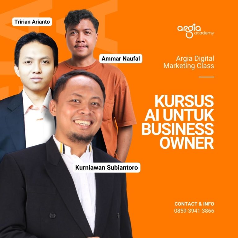 Kursus AI Untuk Conten Creator Dan Pebisnis Digital - Argia Academy